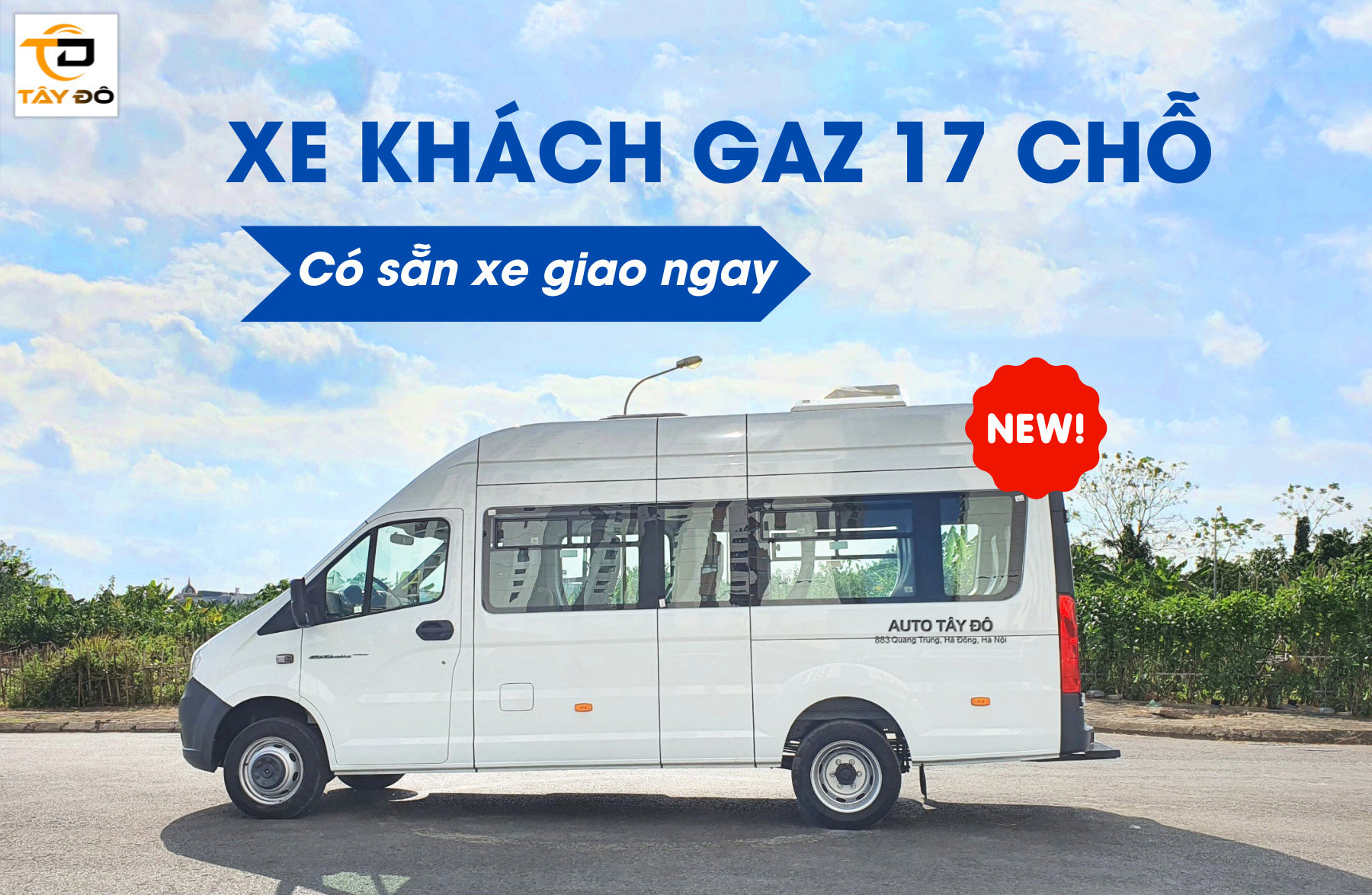 Gaz Tây Đô - đại lý xe Gaz Nga Hà Nội nhập khẩu chính hãng